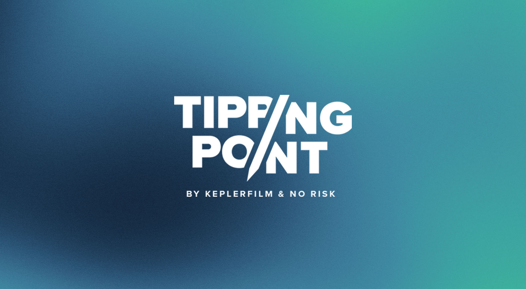 Tipping Point - competition | Keplerfilm